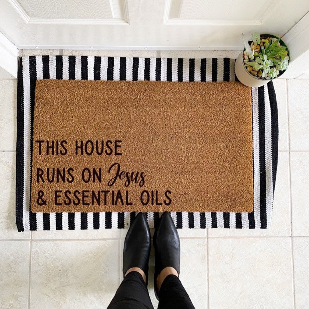 House Runs on Jesus and Essential Oils Doormat | Essential Oils Lover ...