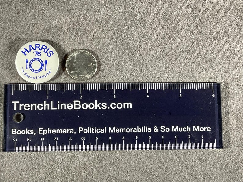 Harris ‘76 “A Second Helping” - Fred Harris 1976 Presidential Campaign ...