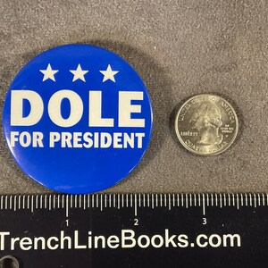 Vintage Dole for President - Bob Dole 1996 Presidential Campaign ...