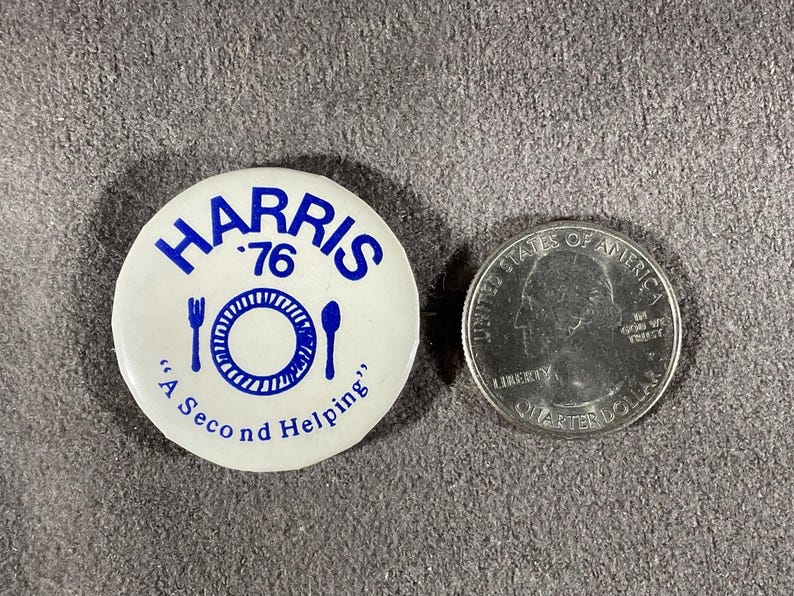 Harris ‘76 “A Second Helping” - Fred Harris 1976 Presidential Campaign ...