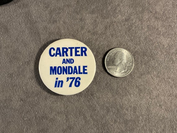 Vintage Carter and Mondale in ‘76 - Jimmy Carter Pres… - Gem