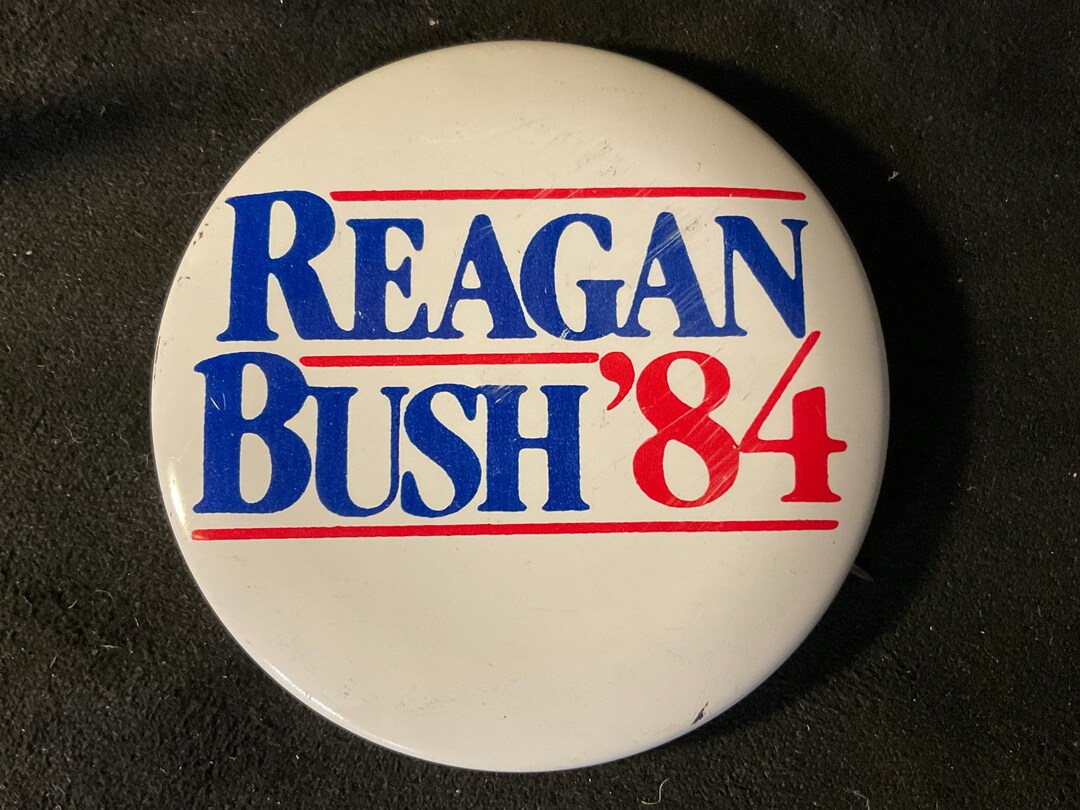 Vintage 2 1/4” Reagan Bush ‘84 - Reagan Bush Presidential Campaign Pin ...