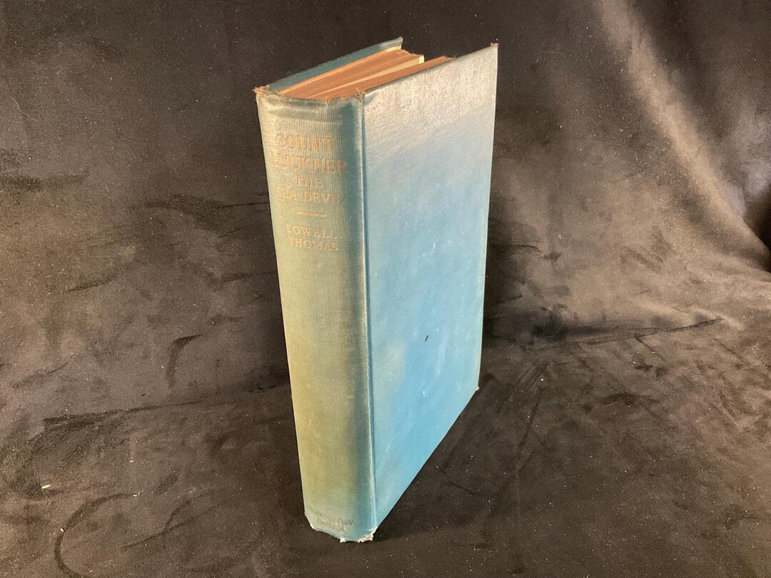 Vintage Count Luckner, the Sea Devil by Lowell Thomas - 1st Edition ...