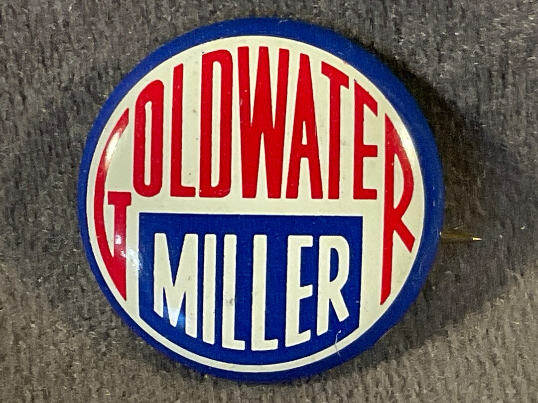 Vintage Goldwater Miller 1964 Presidential Campaign Button - 1" - Etsy
