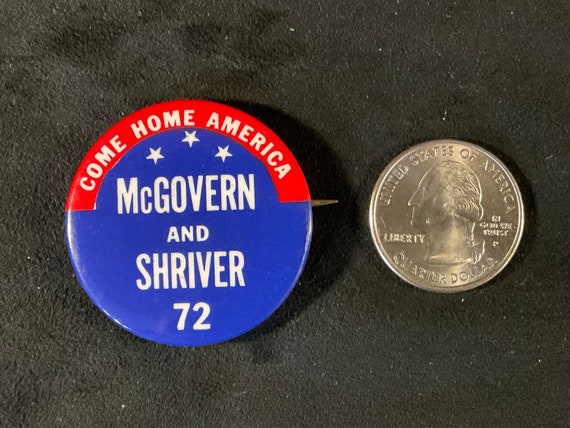 Vintage Come Home America McGovern and Shriver 72 - G… - Gem