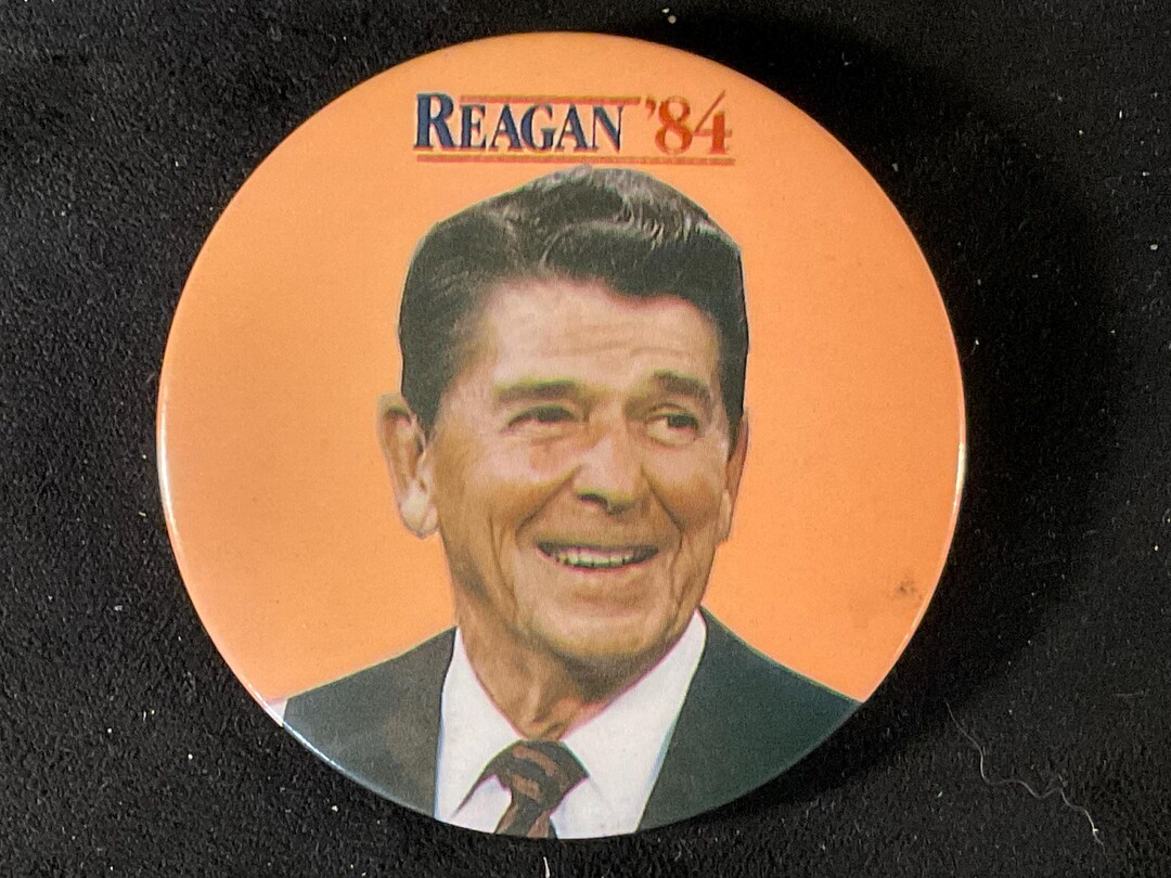 Vintage Reagan ‘84 Presidential Campaign Pin/button - 2 1/4 Inches ...