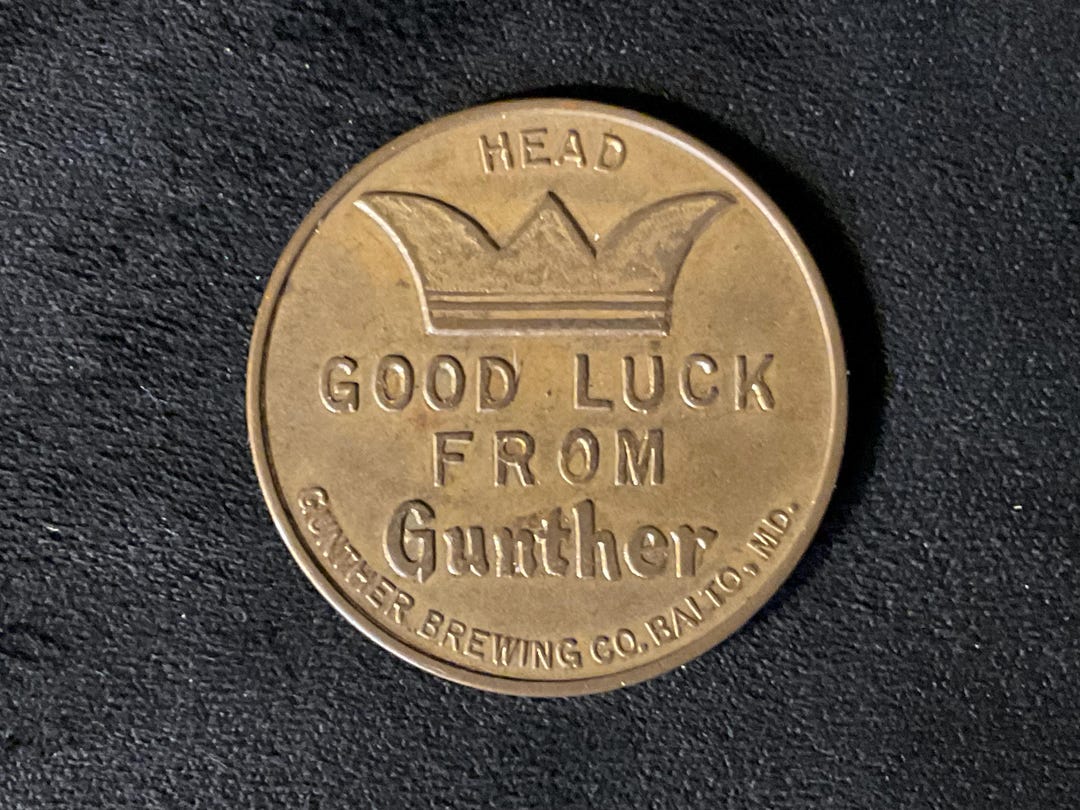 Vintage 1950’s Gunther Premium Dry Beer Token - Good Luck Token for ...