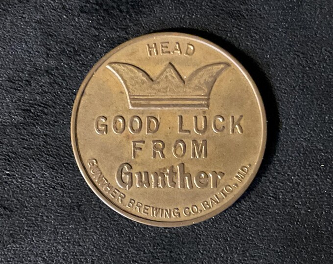 Vintage 1950’s Gunther Premium Dry Beer Token - Good Luck Token for ...