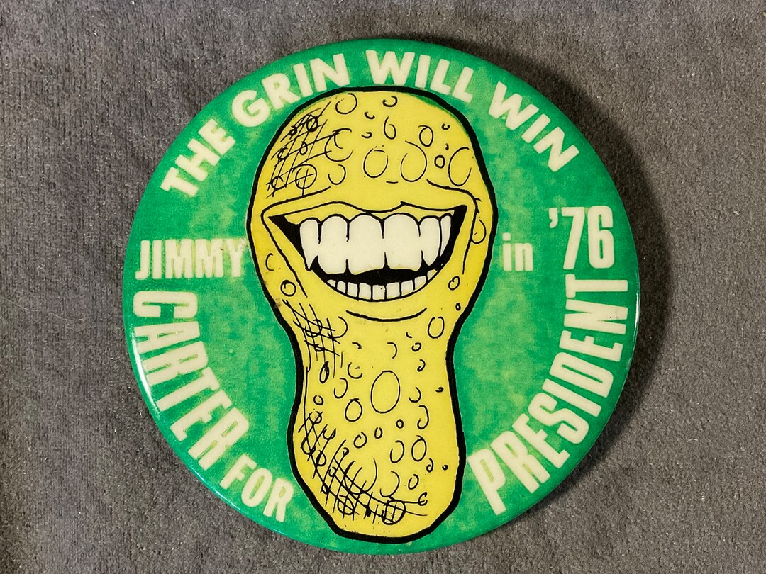 Vintage the Grin Will Win Jimmy Carter for President in '76 Big Toothed ...