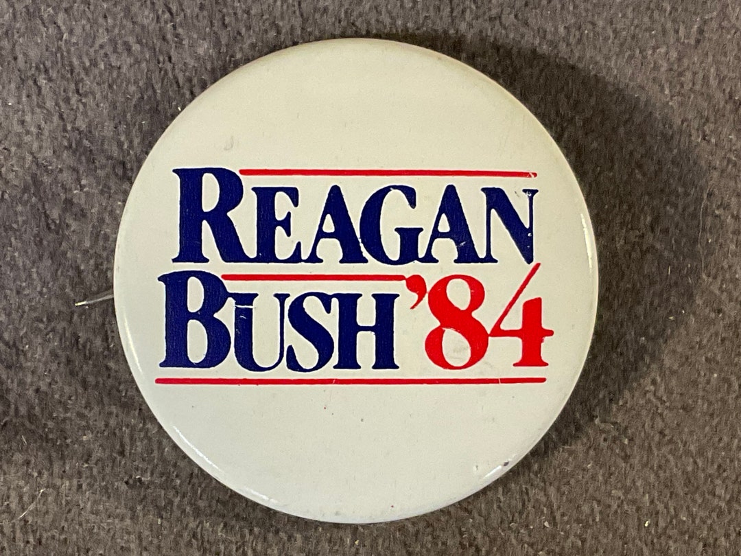Vintage Reagan Bush ‘84 Presidential Campaign Pin/button - 1 7/16 Inch ...