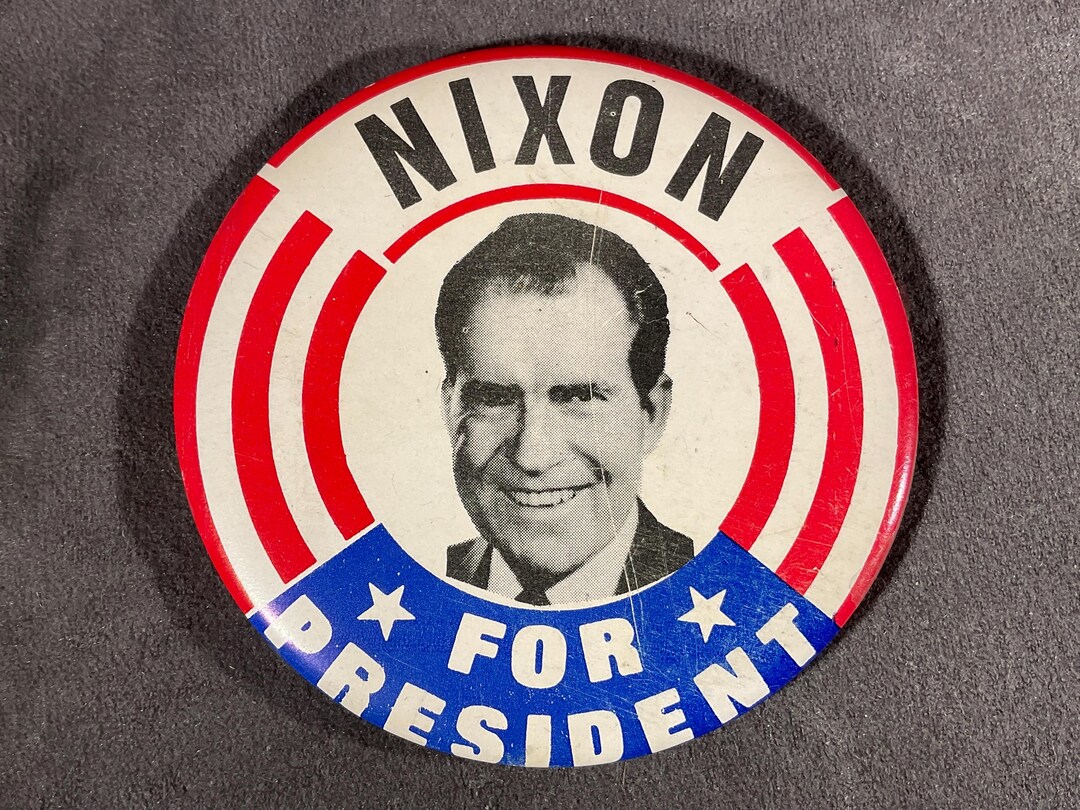 Vintage 3 1/2” Nixon for President Button - 1960 Presidential Campaign ...