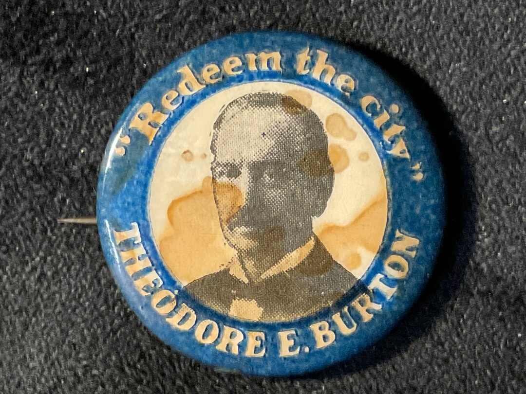 Vintage 1886 “redeem the City” Theodore E. Burton Cleveland, Ohio City ...