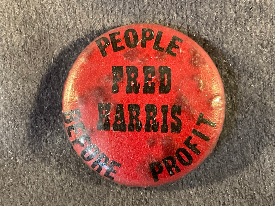 Vintage Fred Harris People Before Profit - 1976 Democratic Presidential ...