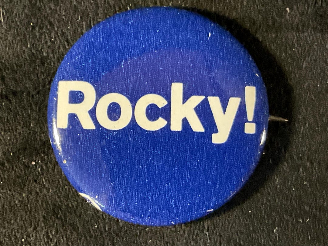 Rocky! - 1960’s Nelson Rockefeller Presidential Campaign Pinback/button ...