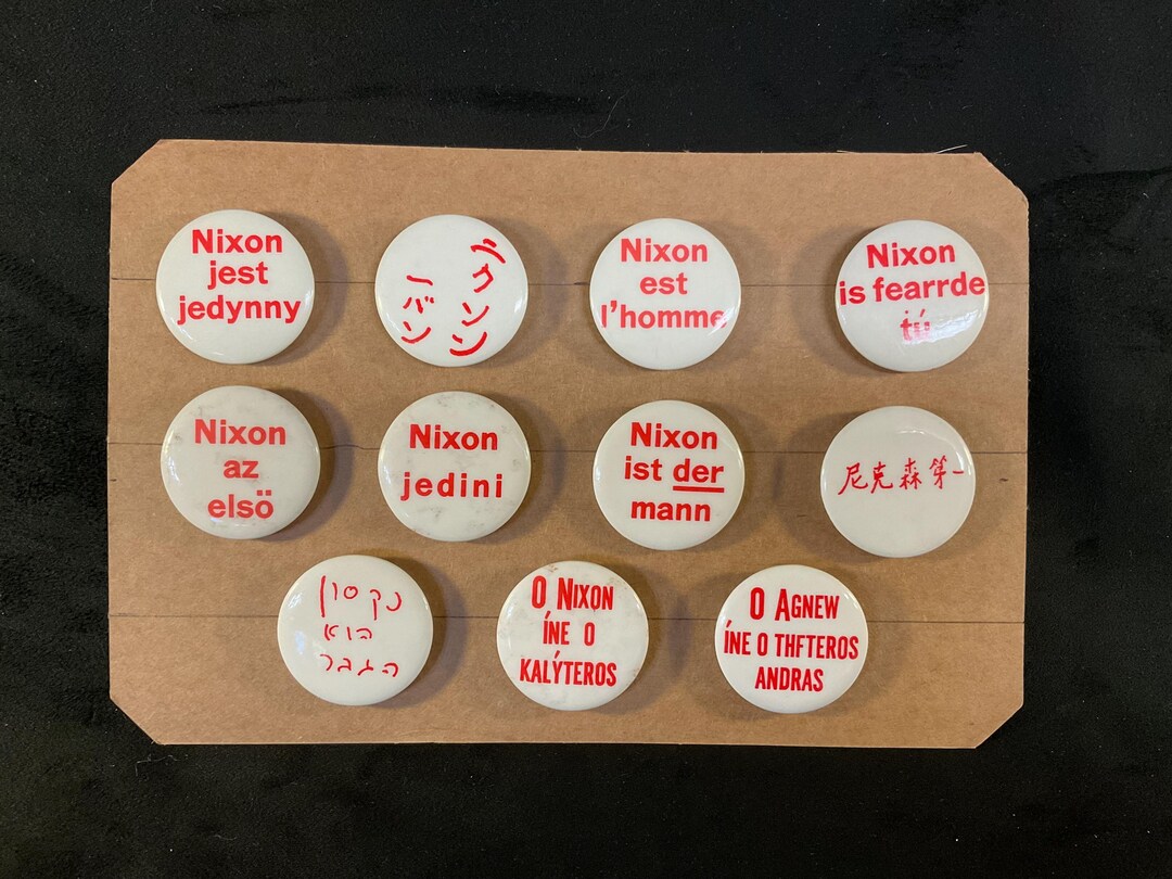 Vintage 11 Different Nixon Foreign Language “nixon is the One” 1970s ...