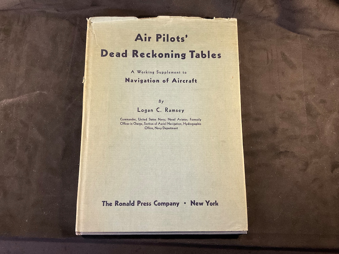 Vintage Air Pilots’ Dead Reckoning Tables - A Working Supplement to ...
