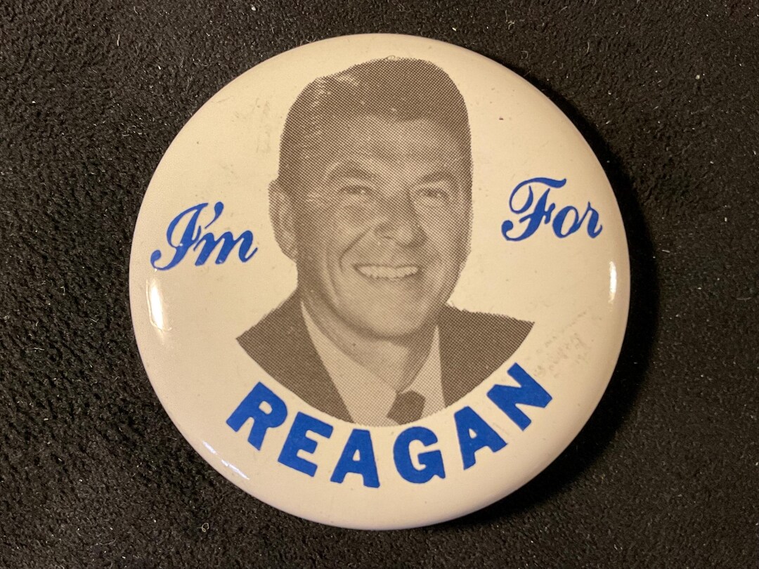Vintage Im for Reagan With Photo of Ronald Reagan Reagan Presidential ...