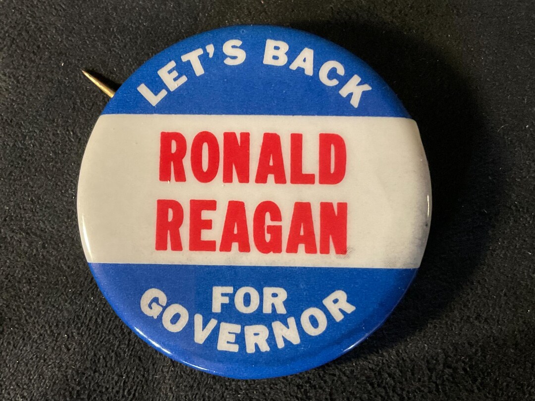 Vintage Lets Back Ronald Reagan for Governor 1966 California ...