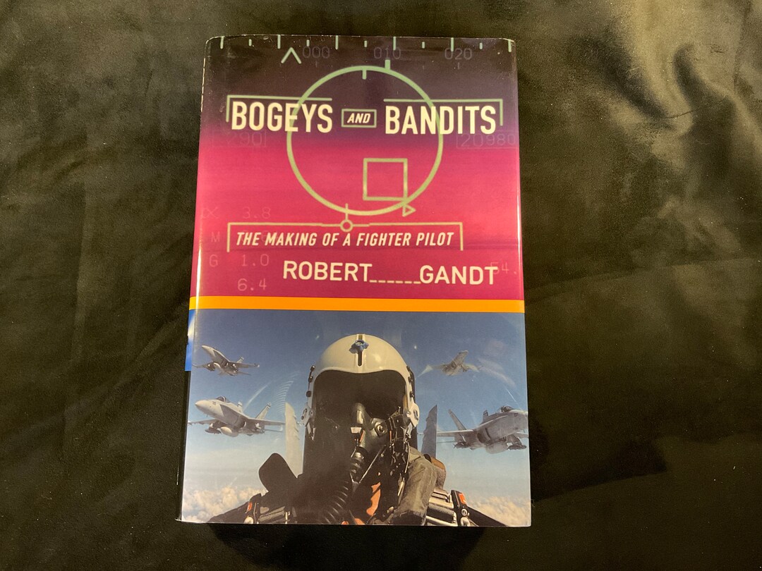 Vintage Bogeys and Bandits - the Making of a Fighter Pilot by Robert ...