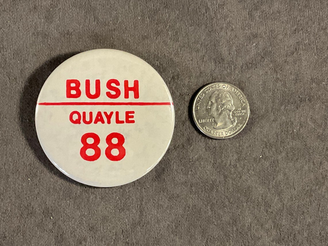 Vintage Bush and Quayle 88 Presidential Campaign - Etsy