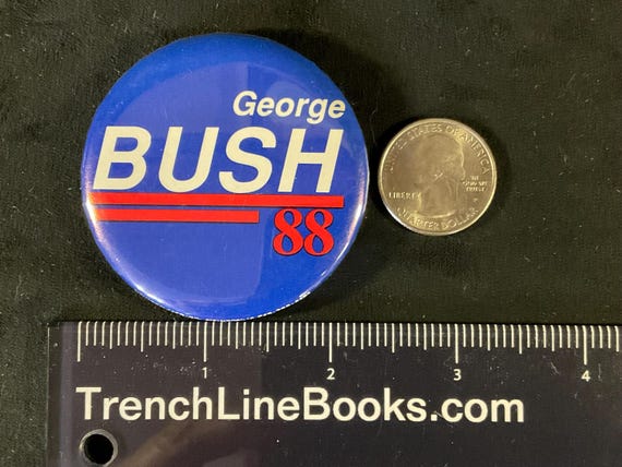 Vintage George Bush '88 Campaign Button - 2 1/4" Cell… - Gem