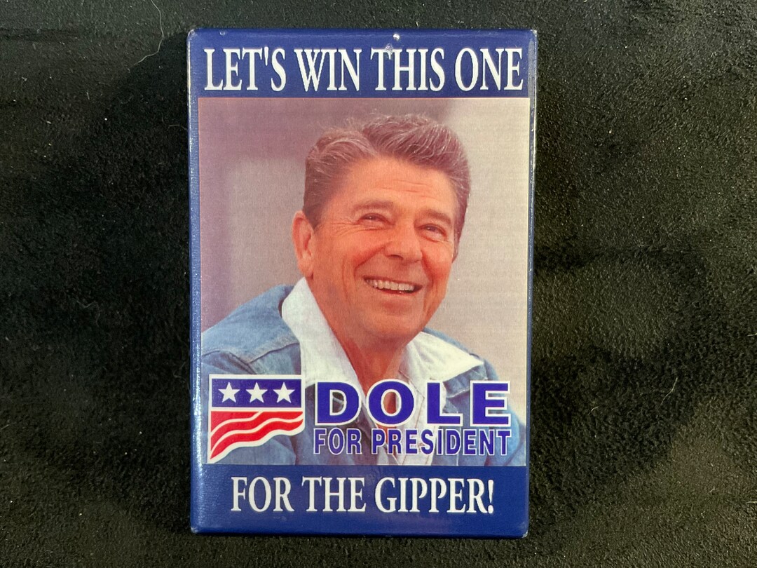 Vintage Dole for President Pinback Button: Reagan Photo, 1996 Campaign ...