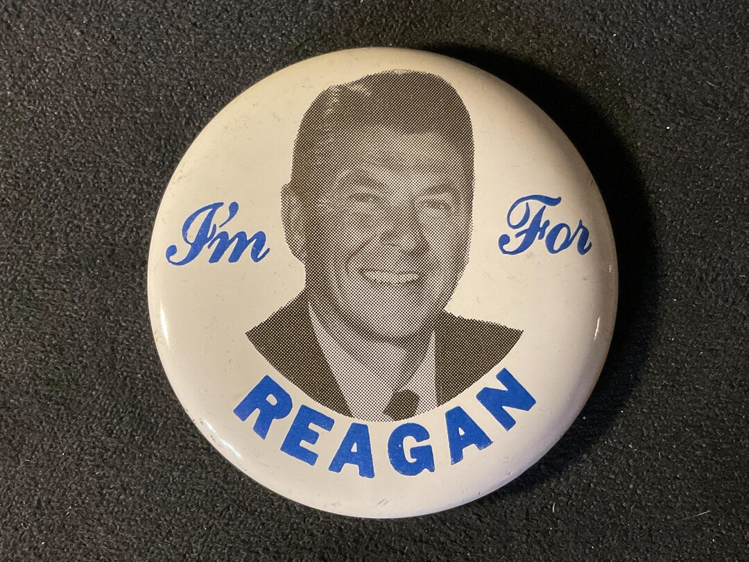 Vintage Im for Reagan With Photo of Ronald Reagan Reagan Presidential ...