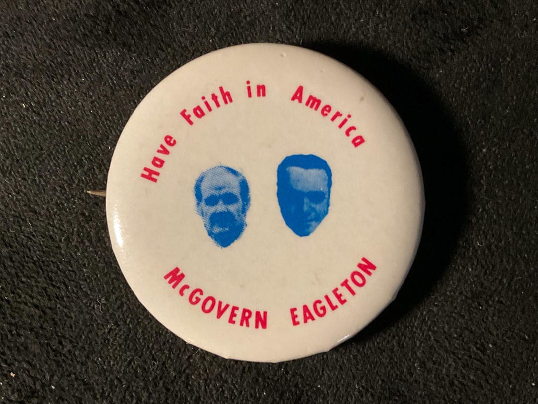 Vintage Mcgovern Eagleton Campaign Button: 1972 Presidential Pinback - Etsy