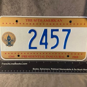 Vintage 1985 Ronald Reagan Washington DC Presidential Inaugural License ...