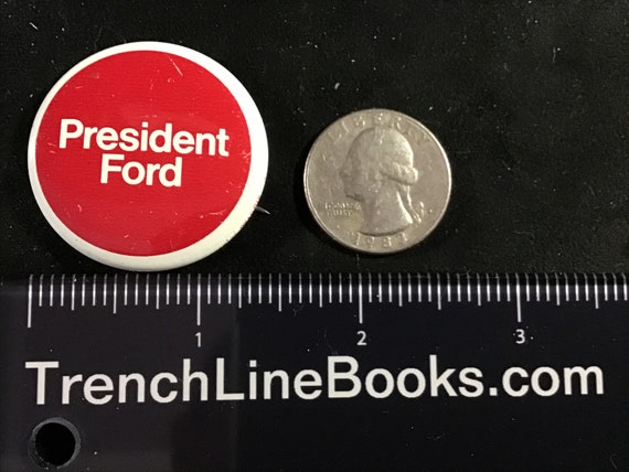 Vintage President Ford 1976 Presidential Campaign Pin… - Gem