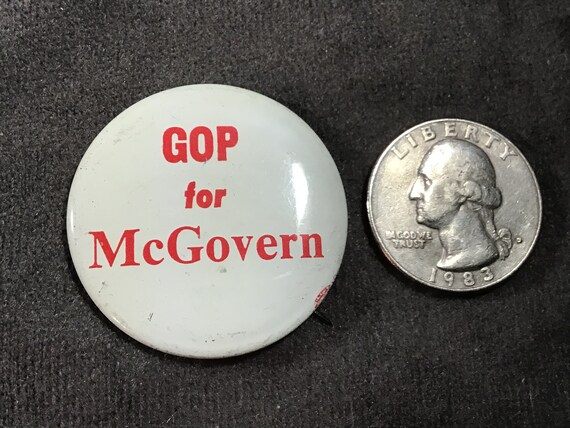 Vintage GOP for McGovern 1972 Presidential Campaign P… - Gem