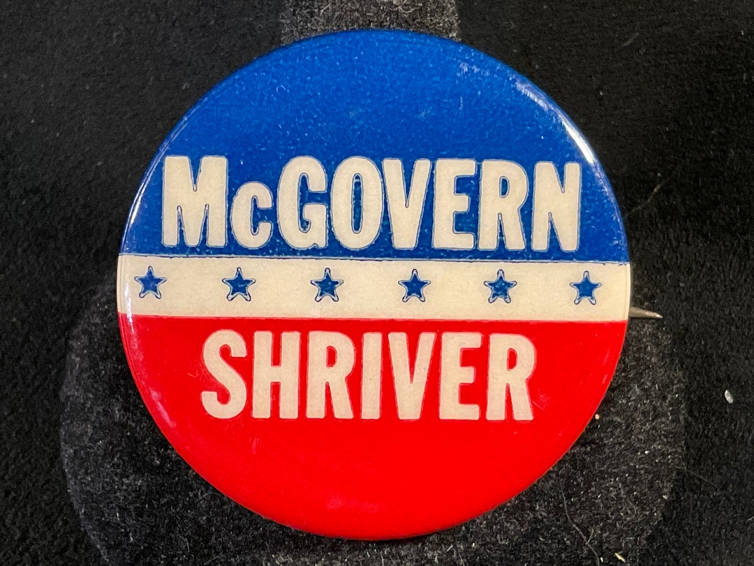 Vintage Mcgovern/shriver - 1972 George Mcgovern Presidential Campaign ...