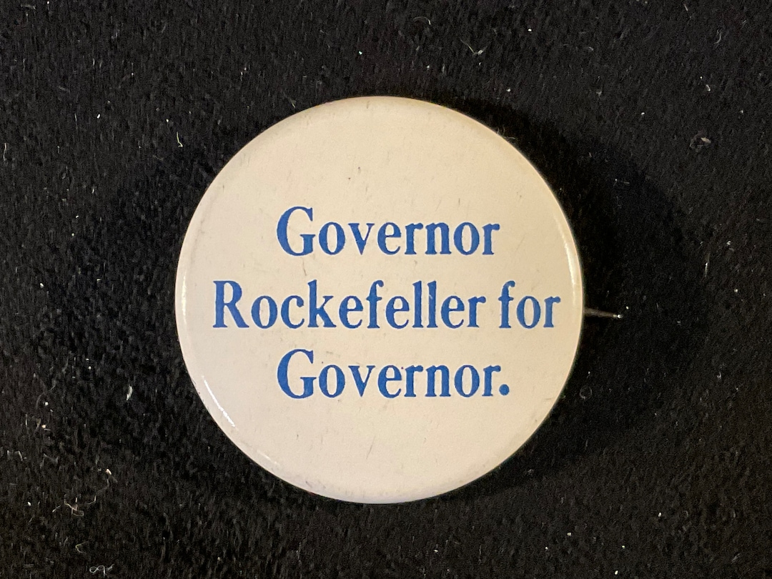 Vintage Rockefeller for Governor Campaign Button - 1960s NY ...