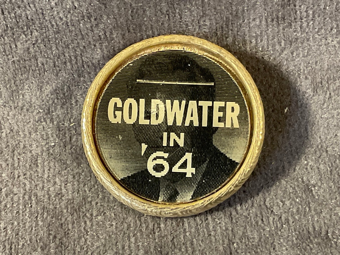 Vintage Goldwater in ‘64 Lenticular/flasher Political Jewelry - 64 ...