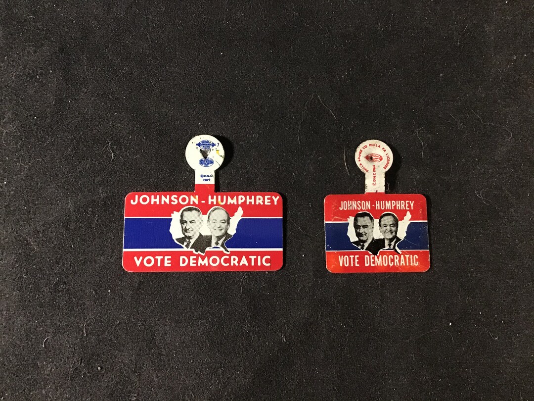 Vintage 1964 Johnson - Humphrey Vote Democratic Presidential Campaign ...