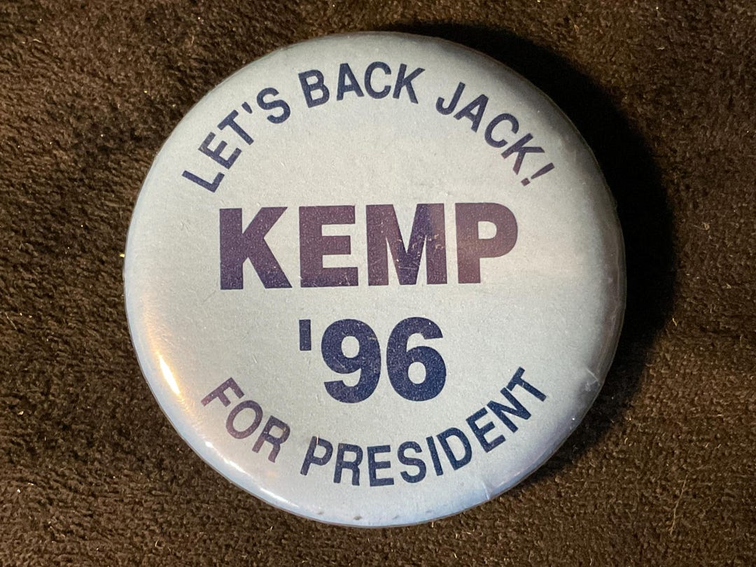 Vintage Let’s Back Jack! Kemp ‘96 for President - Jack Kemp 1996 ...