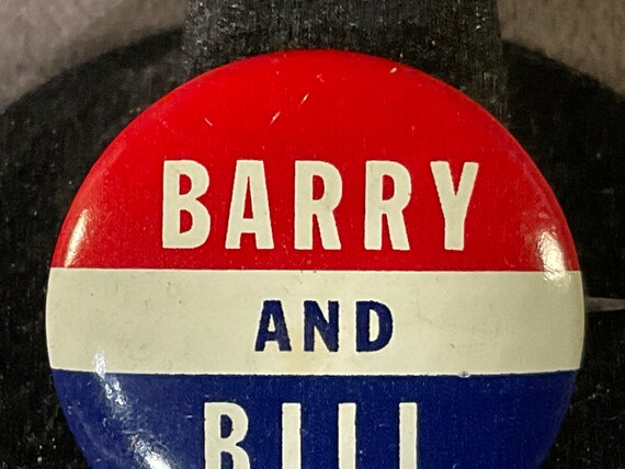Vintage Barry and Bill - 1964 Barry Goldwater Preside… - Gem
