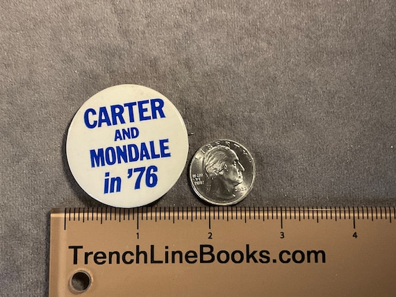 Vintage Carter and Mondale in ‘76 - Jimmy Carter Pres… - Gem