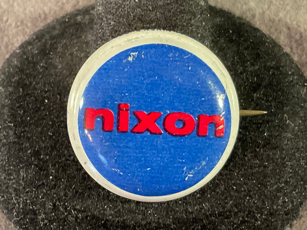Vintage Nixon - Richard Nixon Presidential Campaign Pinback/button ...