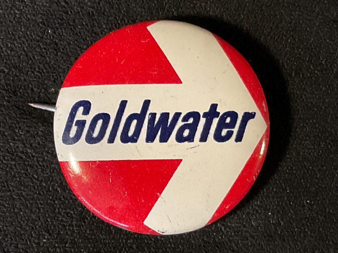 Vintage Goldwater With Forward Arrow - 1964 Goldwater Presidential ...