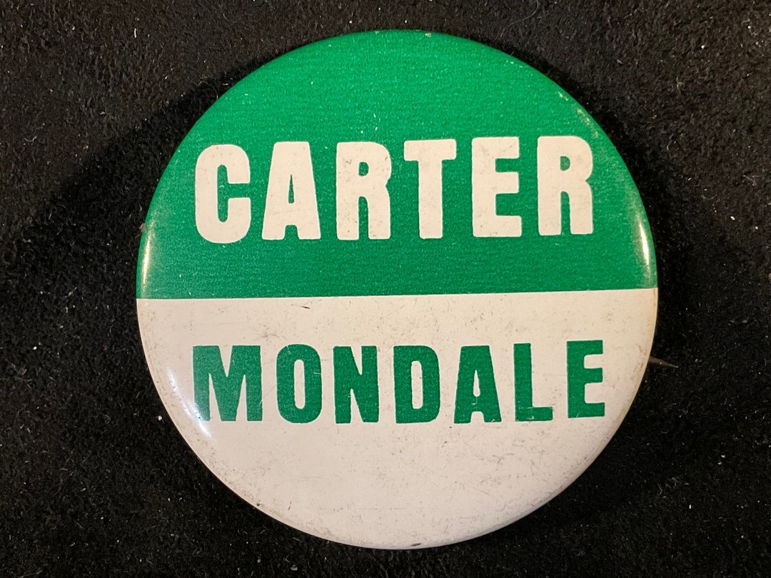 Vintage Carter-mondale 1 5/8 Green Over White 1976 Presidential ...