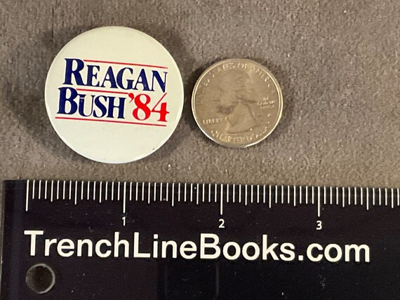 Vintage Reagan Bush ‘84 Presidential Campaign Pin/But… - Gem