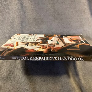 Vintage the Clock Repairers Handbook by the Clock Repairers Handbook ...