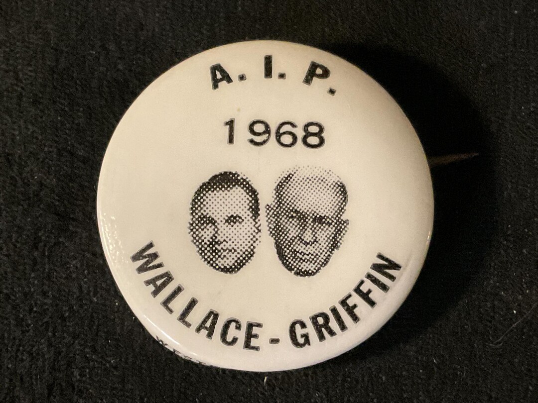 Vintage A.I.P 1968 Wallace-griffin Curtis Lemay Jugate Campaign Pinback ...