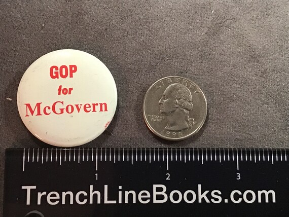 Vintage GOP for McGovern 1972 Presidential Campaign P… - Gem