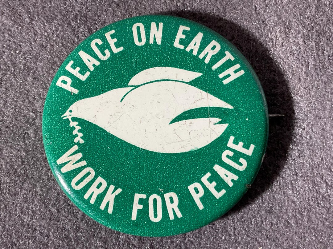 1960s Peace on Earth Work for Peace - Anti-vietnam War Protest ...