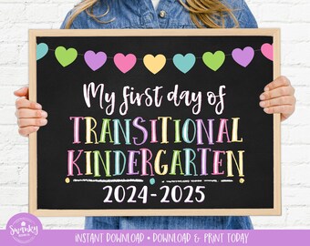 First Day of TK Sign Printable Transitional Kindergarten Photo Props ...