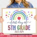Rainbow First Day of Fifth Grade Sign First Day of 5th Grade - Etsy