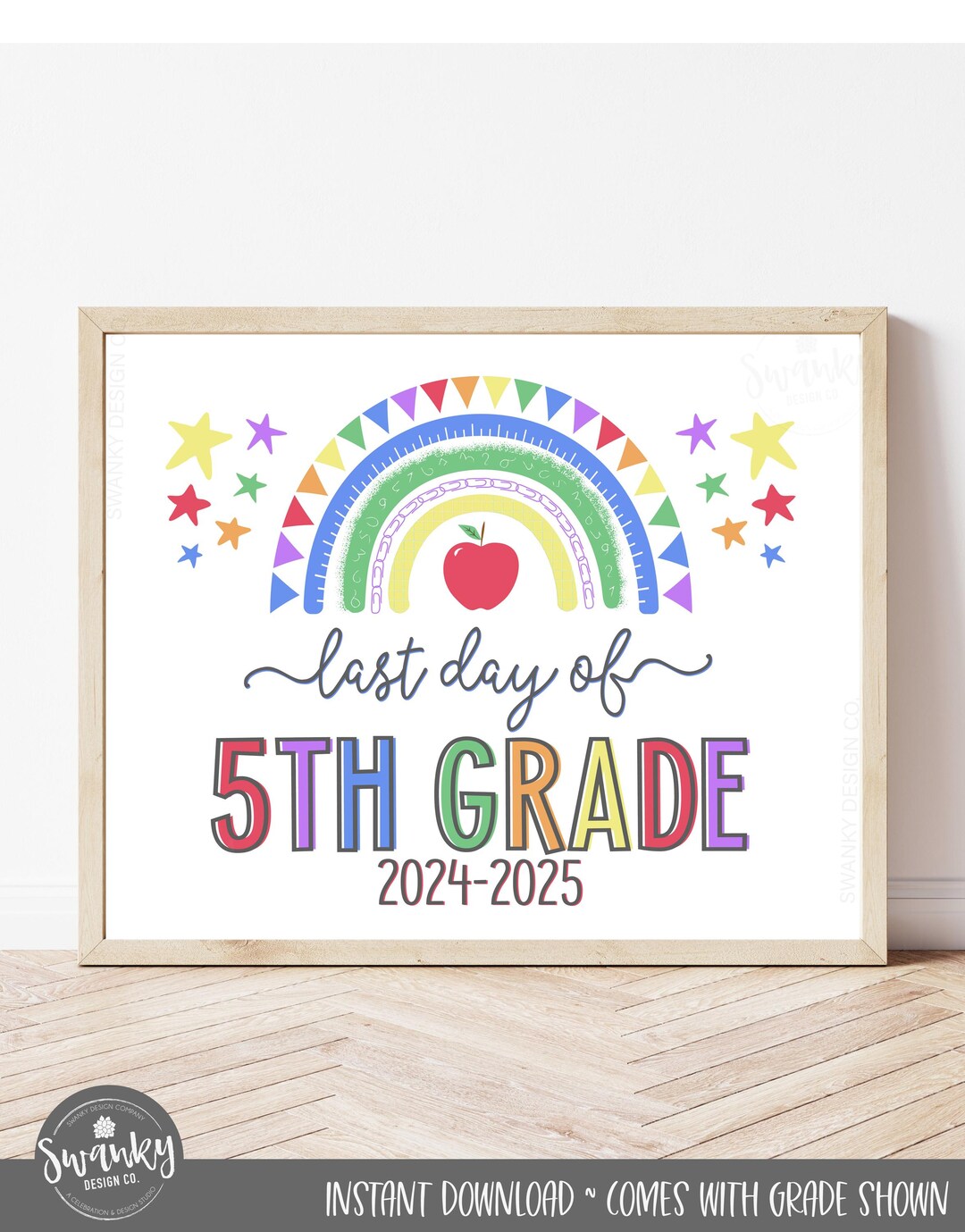 Rainbow Last Day of Fifth Grade Sign, Last Day of 5th Grade Sign ...