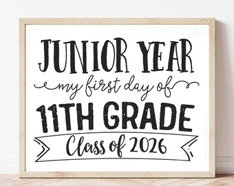 Printable 11th Grade Sign, First Day of Junior Year Sign, Class of 2026 ...